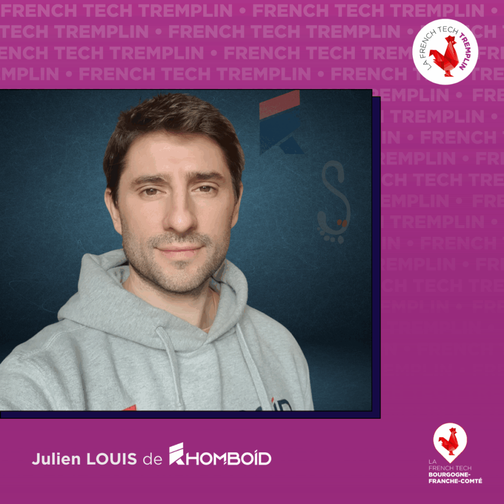 Portrait Tremplin Incubation 2025 - Julien LOUIS – La French Tech ...